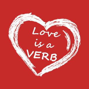 Love is a Verb – Understanding the Bible despite our culture – Trinity ...